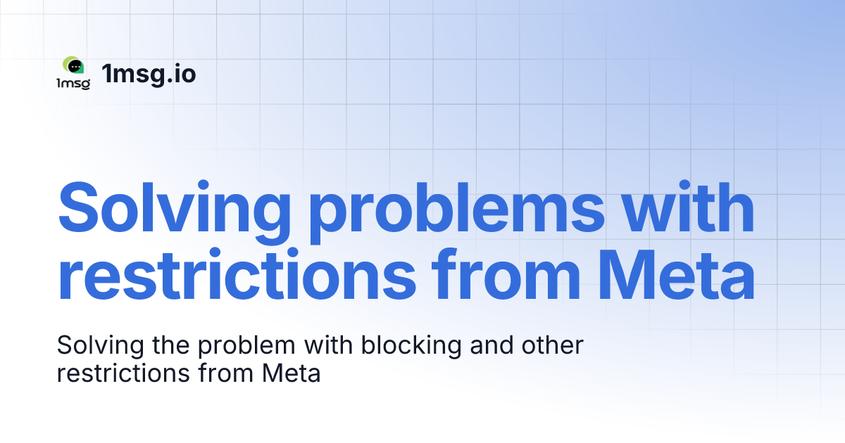 Solving problems with restrictions from Meta | 1msg.io
